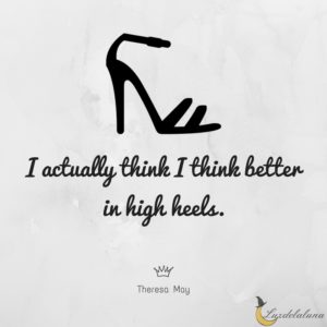 15 Beautiful High Heels Quotes that are full of attitude | Luzdelaluna