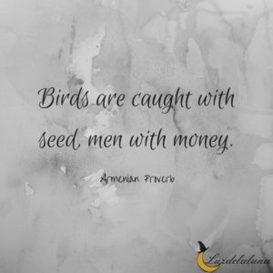 Armenian Proverbs | Luzdelaluna