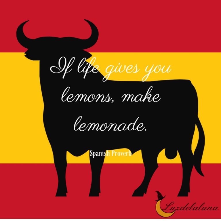 Spanish Proverbs | Luzdelaluna