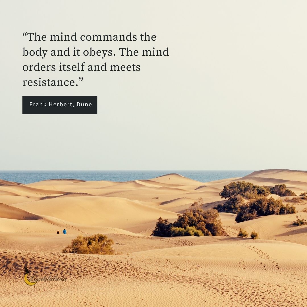 100 Best Dune Quotes To Not Forget | Luzdelaluna Quotes